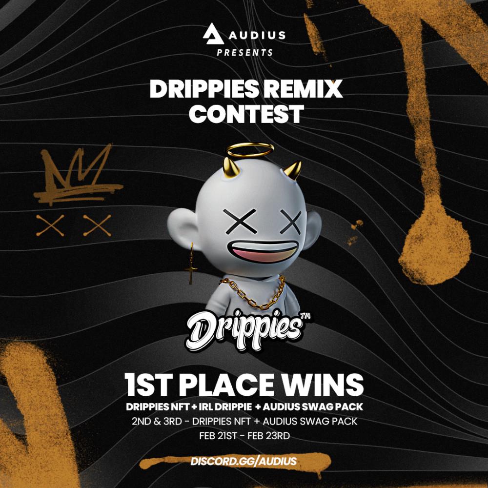Got That Drip (Remix Contest) by Drippies™ • Audius